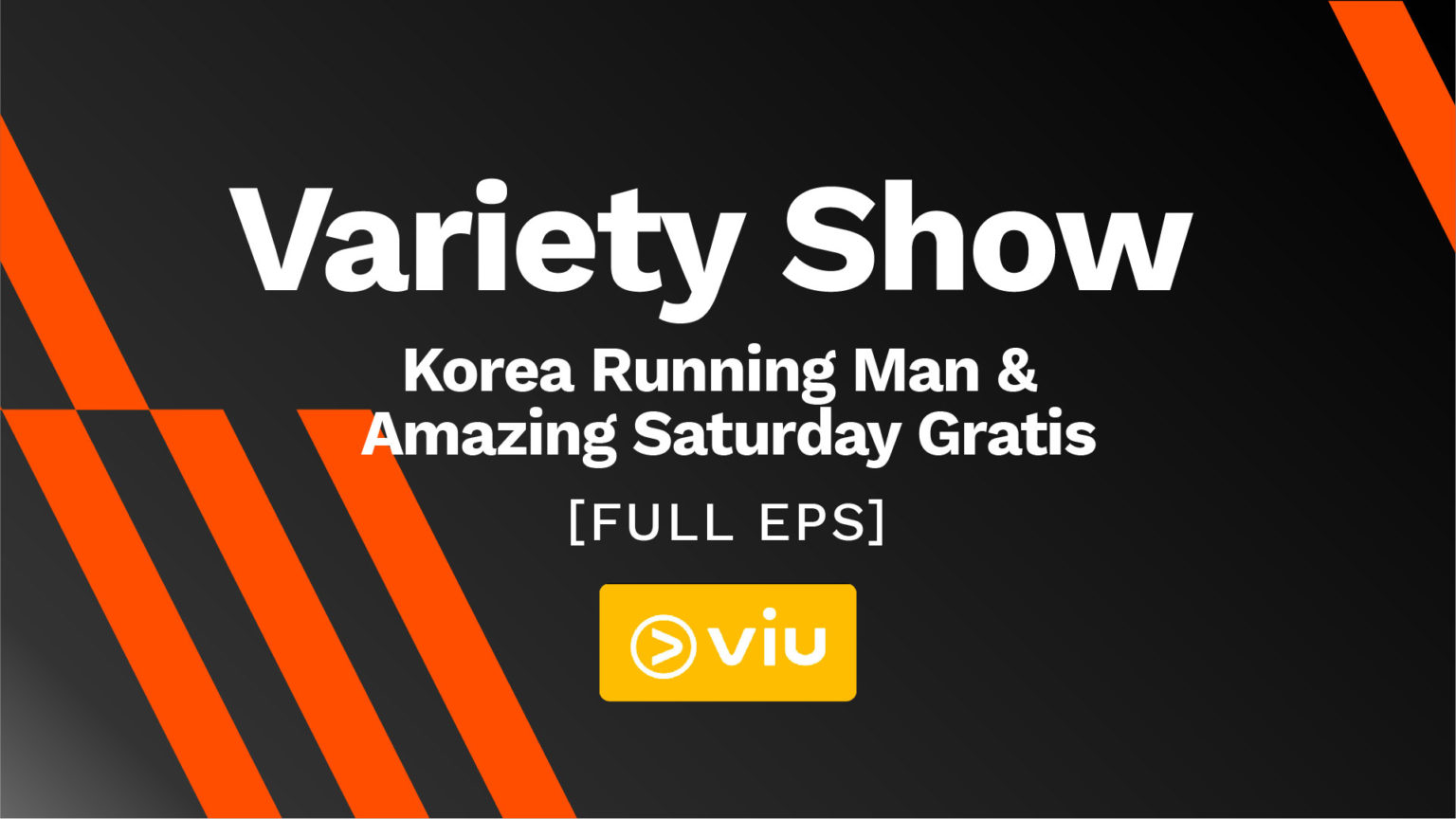 [Full Eps] Variety Show Korea Running Man & Amazing Saturday Gratis ...